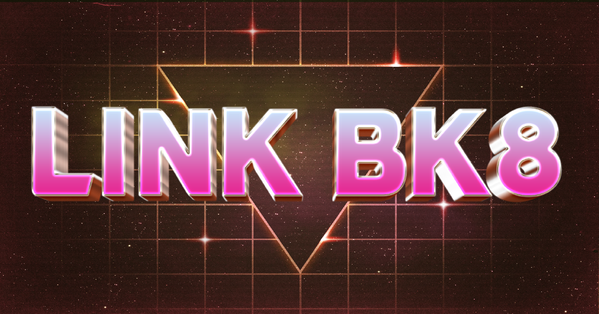 link bk8 link bk8 viplink bk8 Chính Thức: Đăng Nhập Và Chơi Ngay